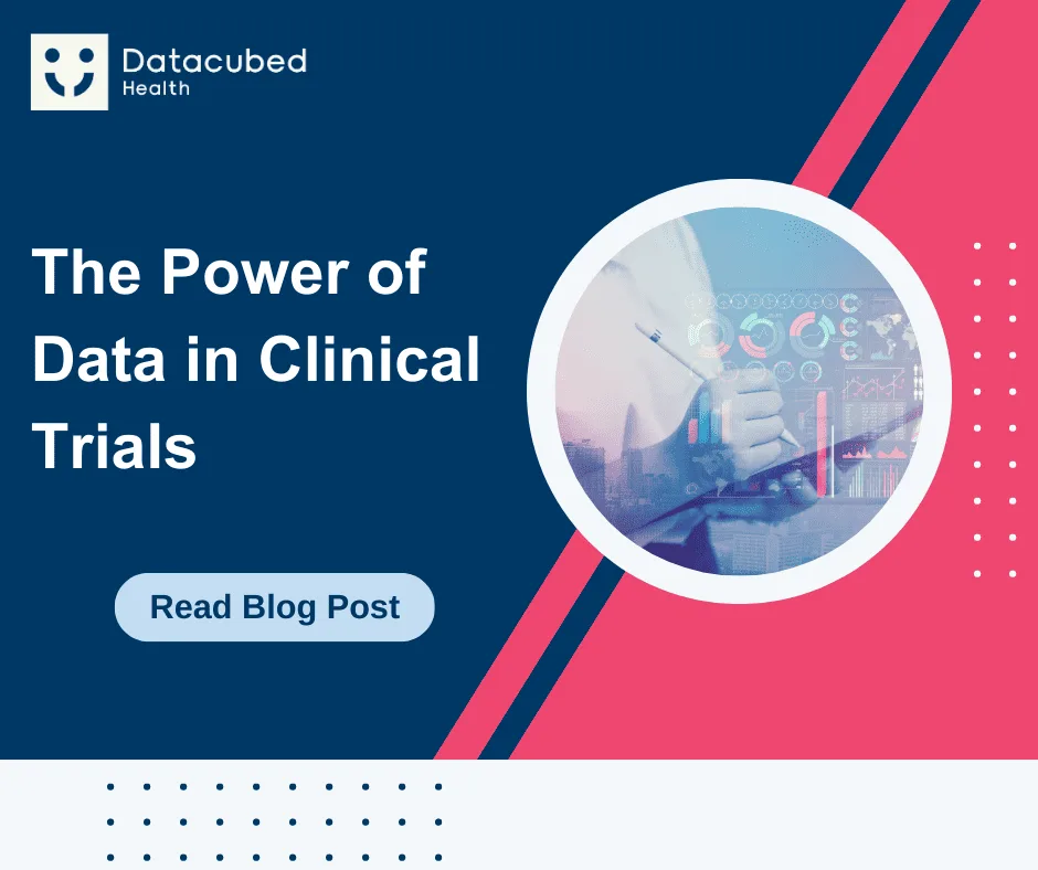 The Power of Data in Clinical Trials | Datacubed