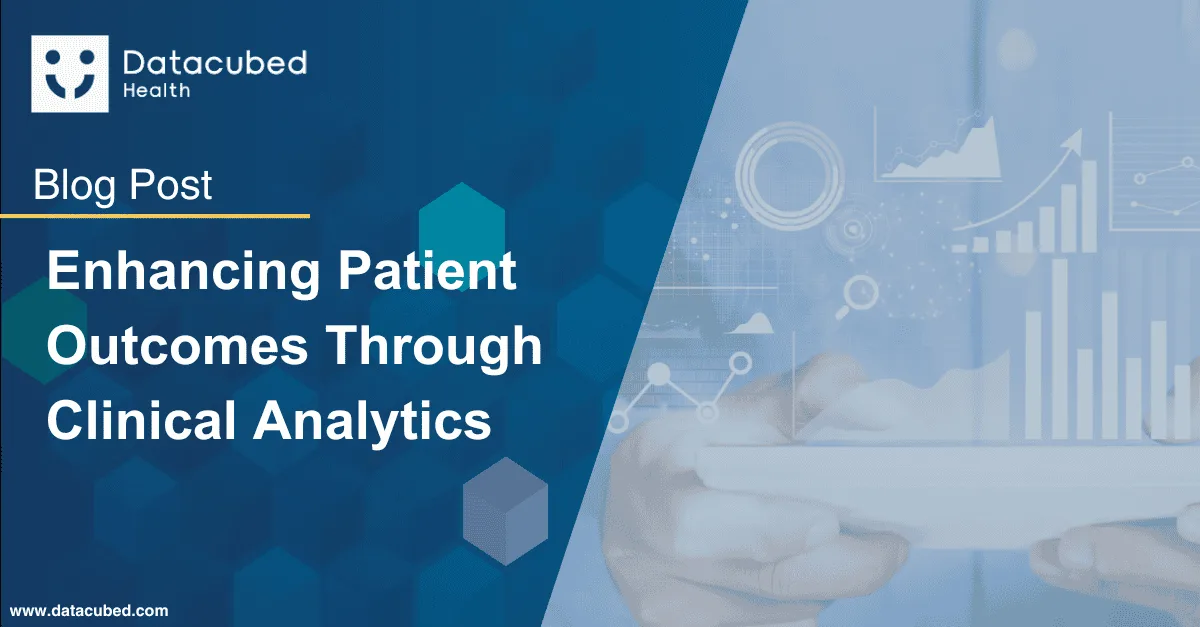 Analytics to Enhance Patient Outcomes | Datacubed